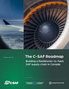 The C-SAF Roadmap: Building a feedstocks-to-fuels SAF supply chain in ...
